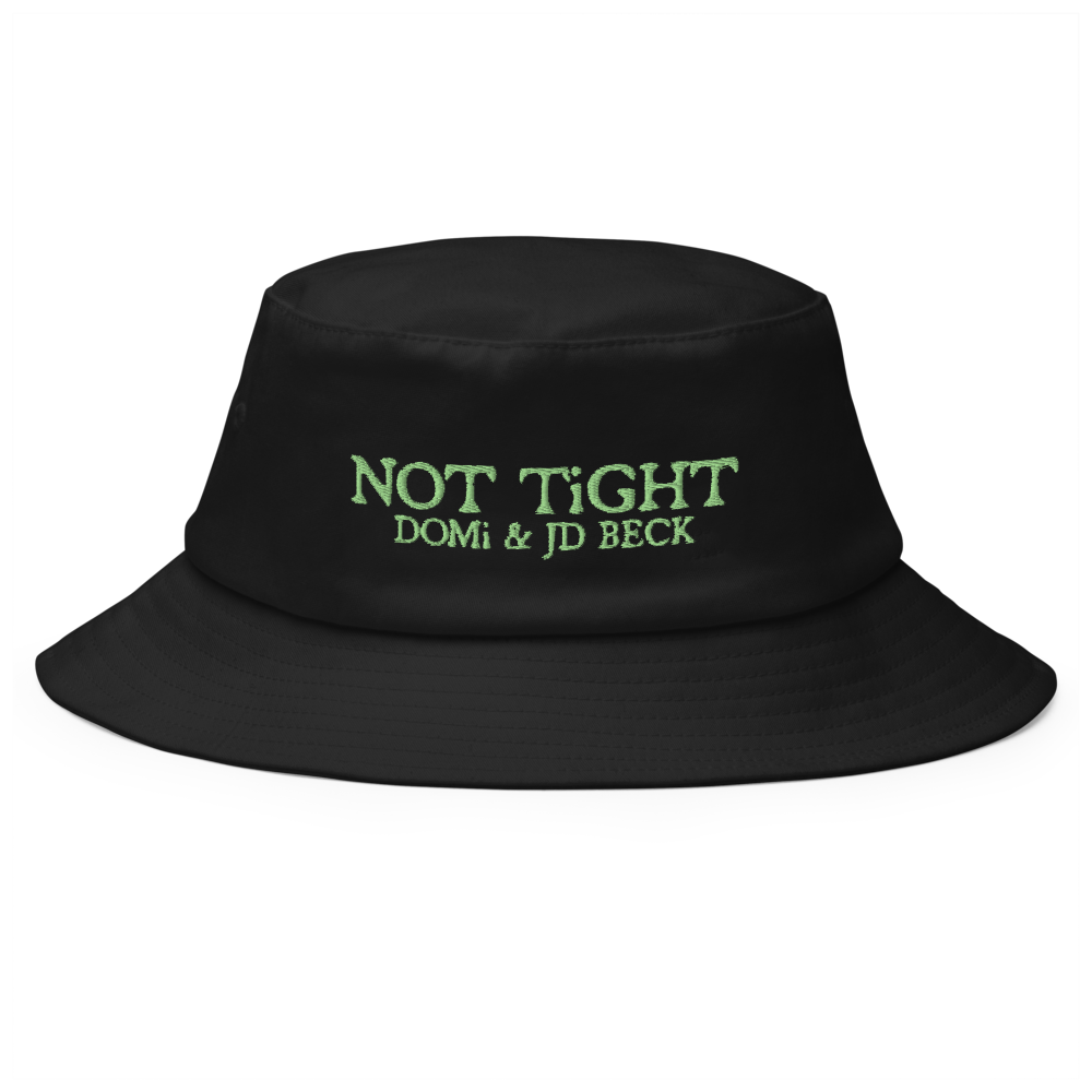 NOT TiGHT BUCKET HAT - DOMi & JD Beck Official Store